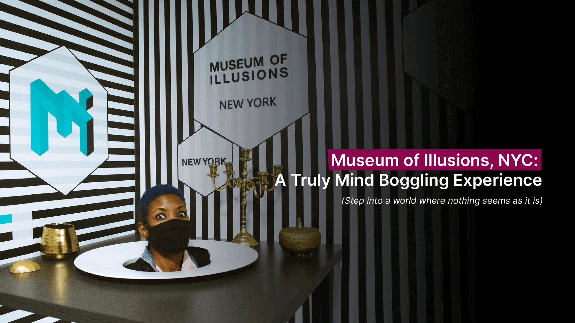 Museum of Illusions, NYC | HolidayKeepers